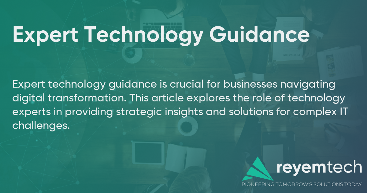 Expert Technology Guidance | Reyem Tech